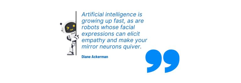 50+ Quotes About Artificial Intelligence, AI & Humanity